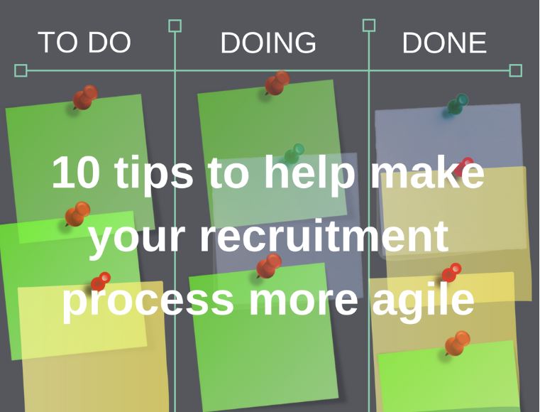 10 TIPS TO MAKE YOUR RECRUITMENT PROCESS MORE AGILE » Hayward Hawk